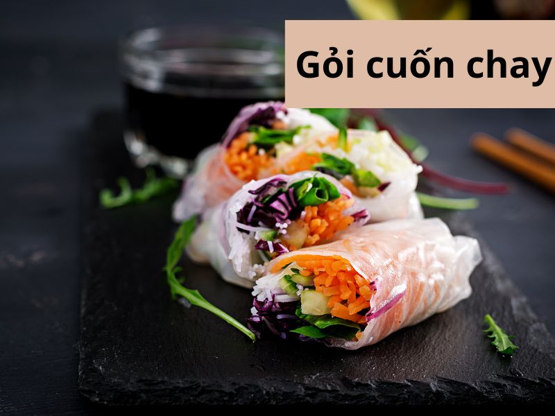 Công Thức Làm Gỏi Cuốn Chay Ngon Nhức Nhối